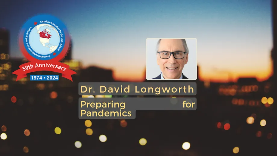 David Longworth | Preparing for Pandemics. | 2024-06-12 | CACOR Live ...